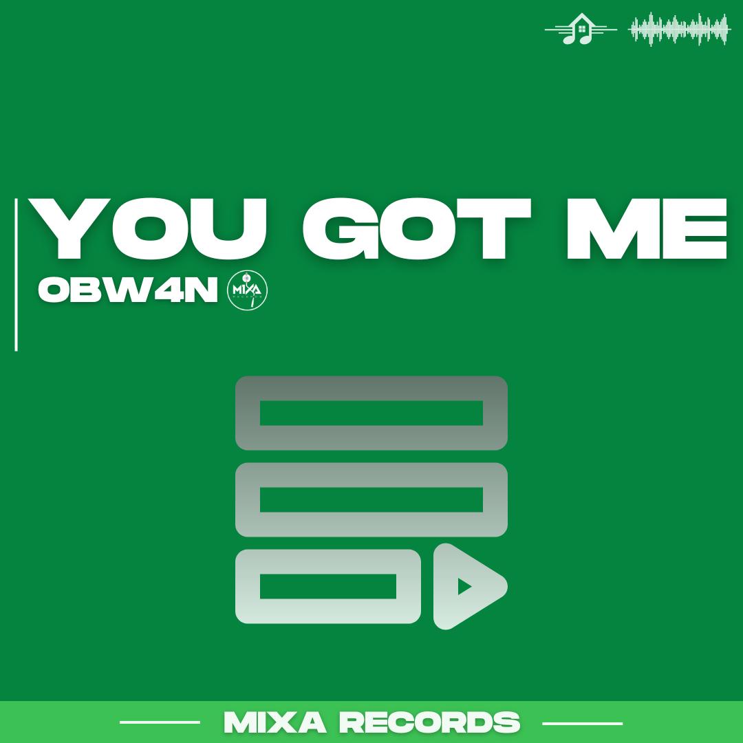 You Got Me by OBW4N