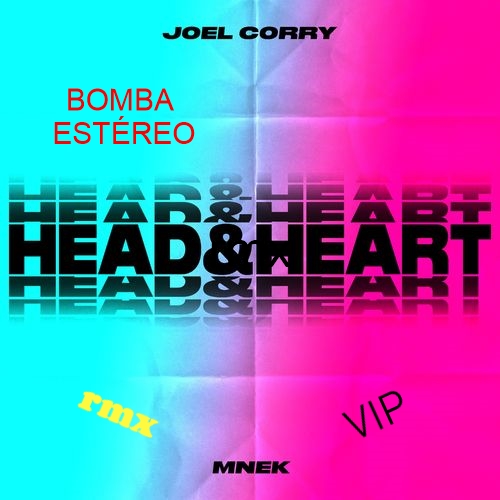 Head Heart (Bomba Estéreo Extended VIP) by Joel Corry | Free Download ...
