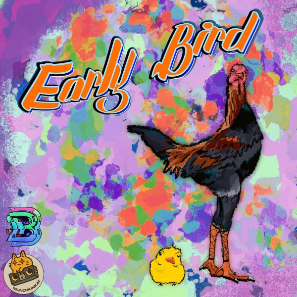 Early Bird by Munchkin Kat & Blue Lou | Free Download on Hypeddit