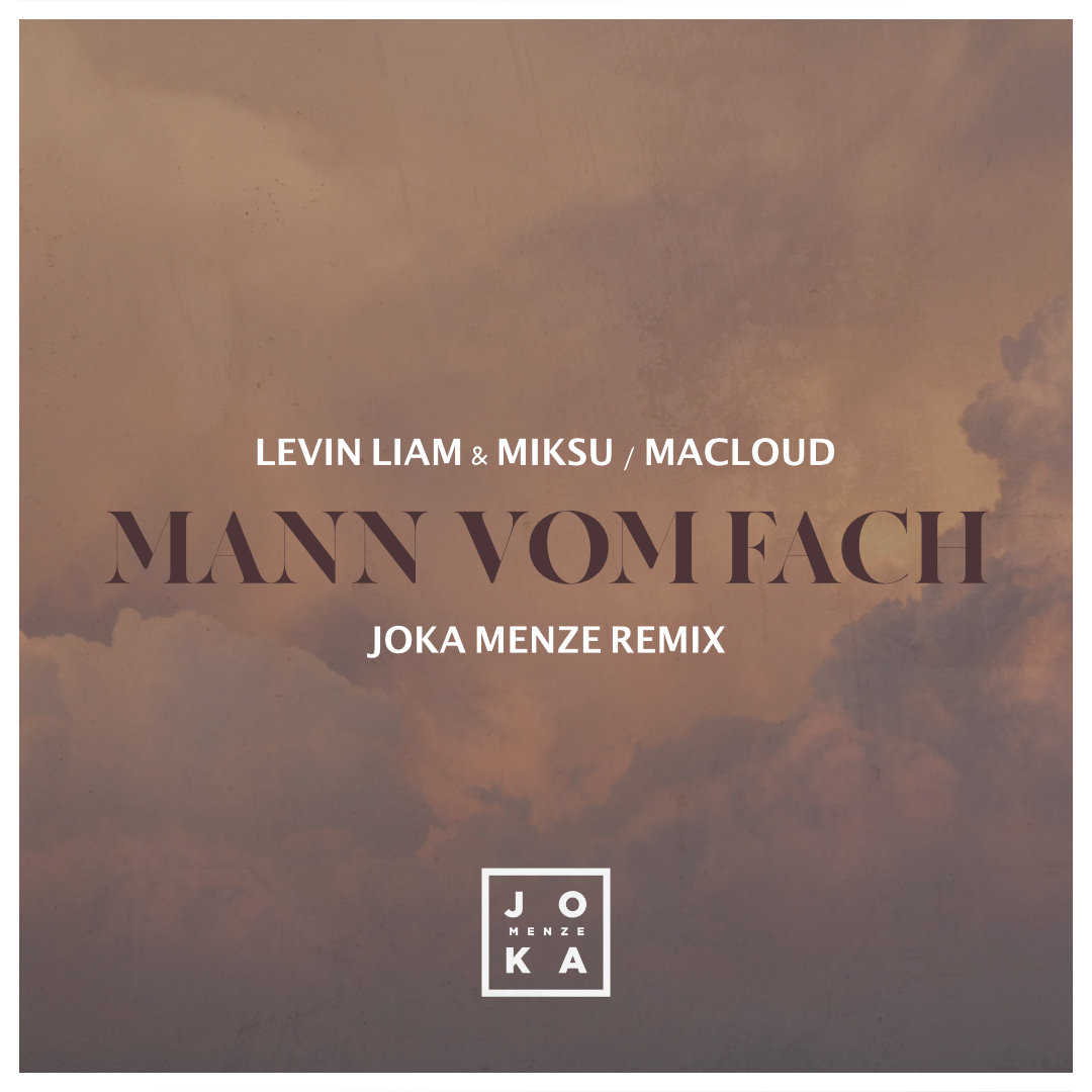 Levin Liam & Miksu / Macloud - Mann vom Fach by Joka Menze | Free ...