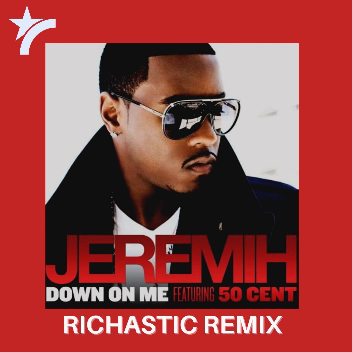 Jeremih ft. 50 Cent - Down On Me - Richastic Remix by Richastic | Free Download on Hypeddit