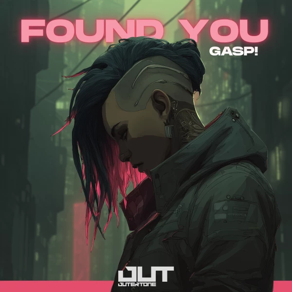 Found You by Gasp!