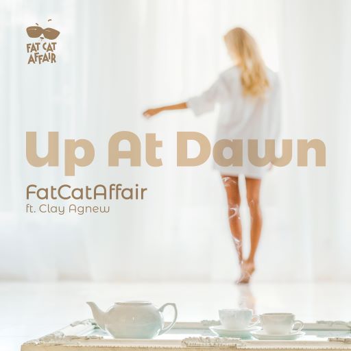 Up At Dawn by Fat Cat Affair ft. Clay Agnew